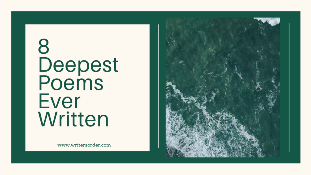 8 Deepest Poems Worth Reading - Writers' Order